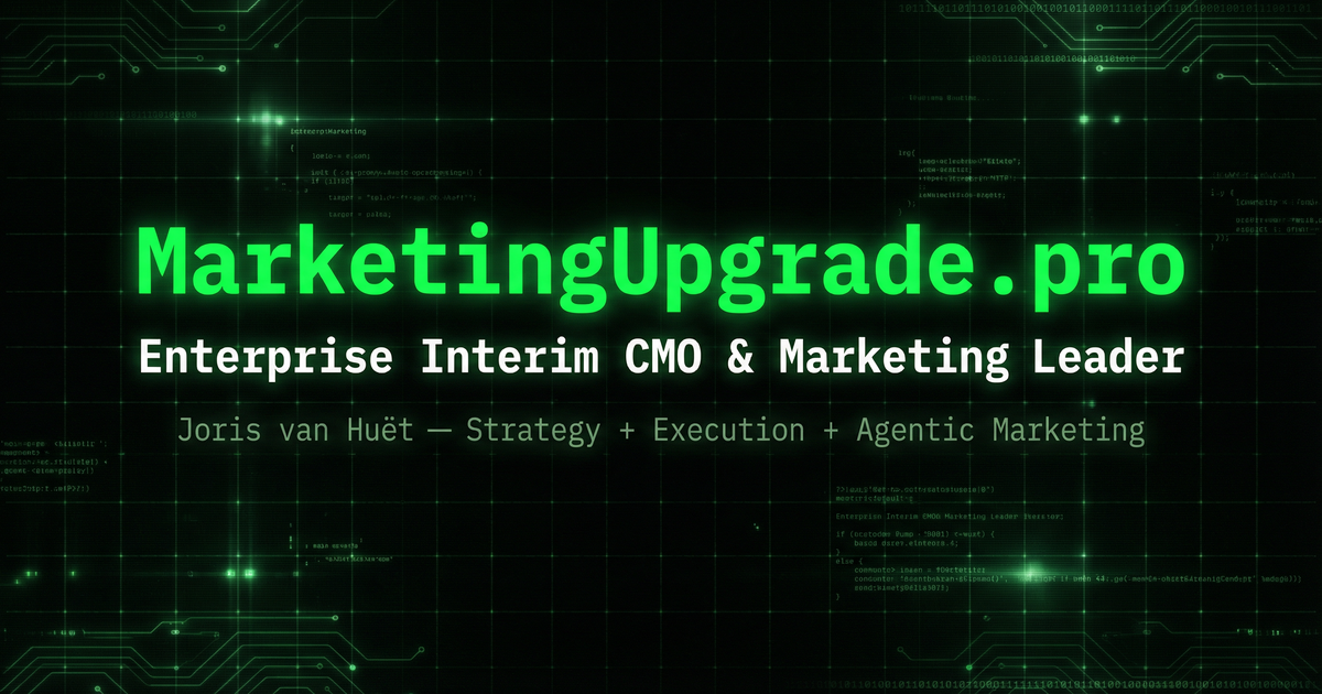 Joris van Huët — Enterprise Interim CMO & Marketing Leader ...